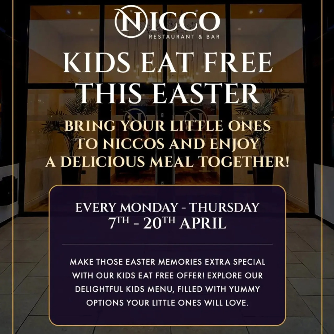 Kids Eat Free For Easter in Derby | Nicco Restaurant and Bar